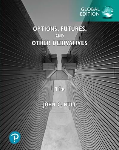 Options, Futures, and Other Derivatives, Global Edition by John C. Hull ...