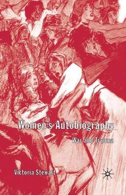 Women's Autobiography by V. Stewart | Waterstones
