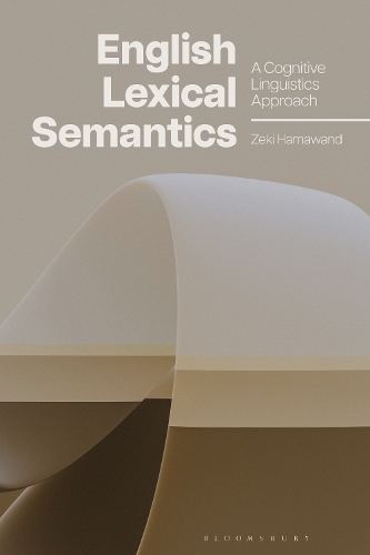 English Lexical Semantics by Dr Zeki Hamawand | Waterstones