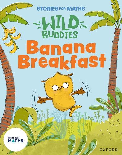 Stories for Maths: EYFS: Banana Breakfast by Pauline Gregory, Lorna ...