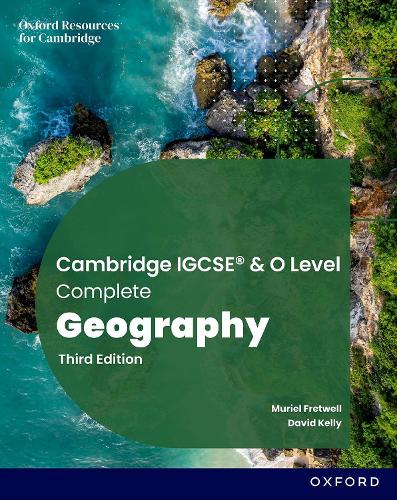 Cambridge IGCSE & O Level Complete Geography: Student Book Third ...