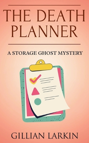 The Death Planner by Gillian Larkin | Waterstones