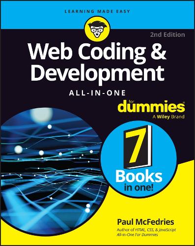 Web Coding & Development All-in-One For Dummies by Paul McFedries | Waterstones