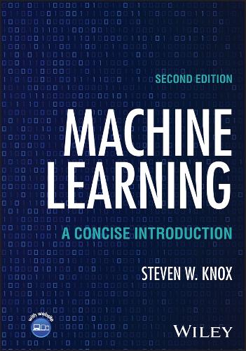 Machine Learning by Steven W. Knox | Waterstones