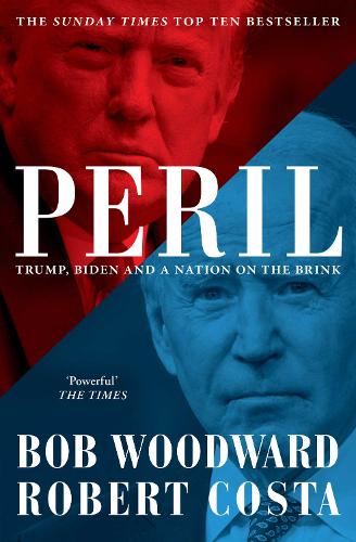 Peril by Bob Woodward, Robert Costa | Waterstones