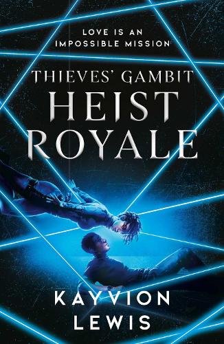 Heist Royale Volume 2 by Kayvion Lewis | Waterstones