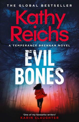 Evil Bones by Kathy Reichs | Waterstones