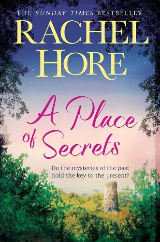 A Place of Secrets by Rachel Hore | Waterstones