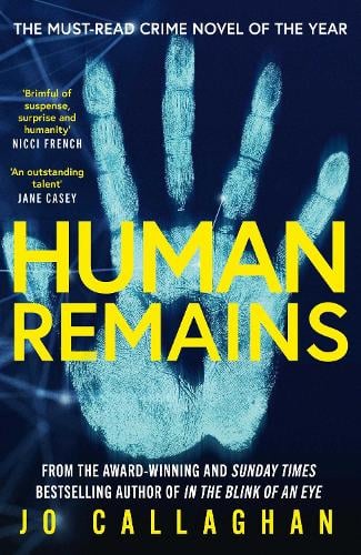 Human Remains by Jo Callaghan | Waterstones