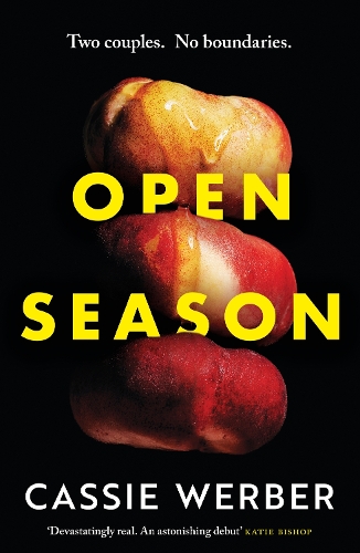 Open Season by Cassie Werber | Waterstones