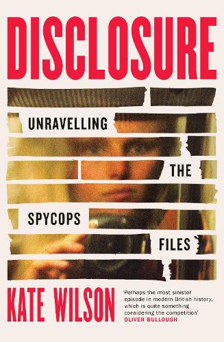Disclosure by Kate Wilson | Waterstones
