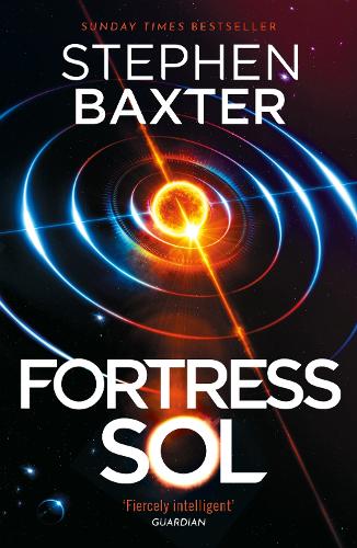 Fortress Sol by Stephen Baxter | Waterstones