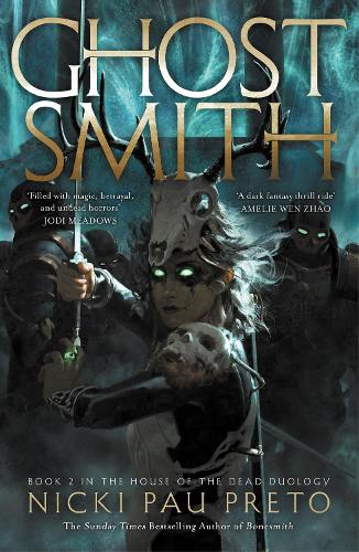 Ghostsmith by Nicki Pau Preto | Waterstones