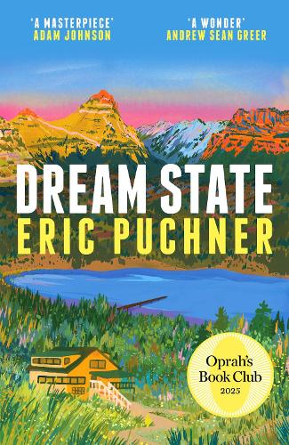 Dream State by Eric Puchner | Waterstones