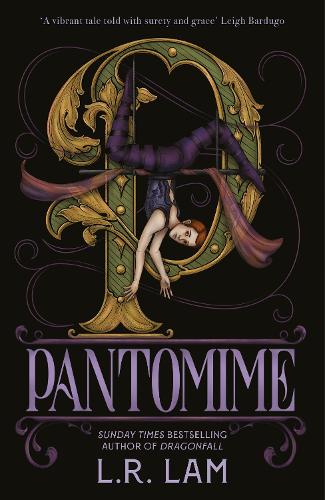Pantomime by L.R. Lam | Waterstones