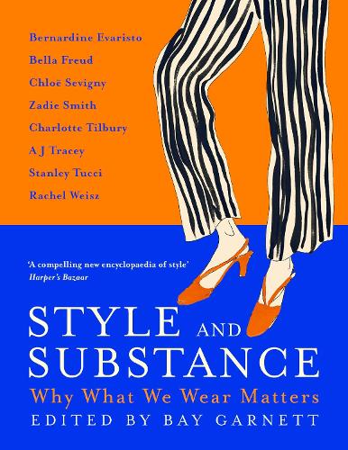 Style and Substance by Bay Garnett | Waterstones