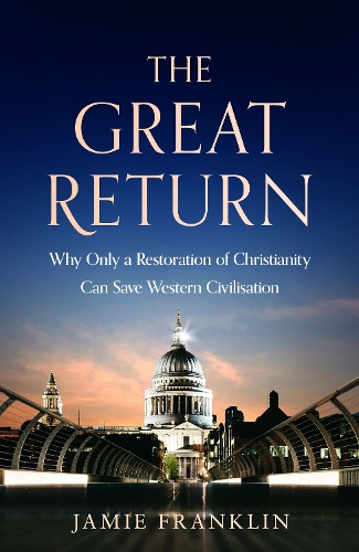 The Great Return by Jamie Franklin | Waterstones