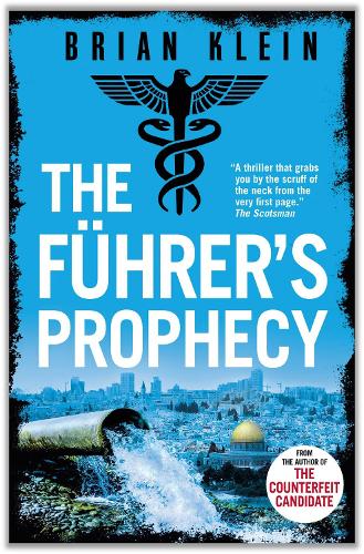 The Fuhrer's Prophecy by Brian Klein | Waterstones