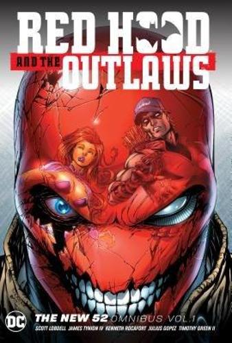 Red Hood and the Outlaws: Volume 1 by Scott Lobdell, Kenneth Rocafort ...