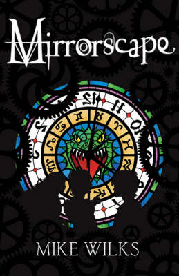 Mirrorscape by Mike Wilks | Waterstones
