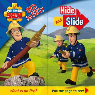 Fireman Sam: Red Alert! Hide and Slide by Egmont Publishing UK ...