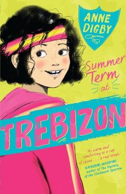 Summer Term at Trebizon by Anne Digby | Waterstones