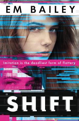 Shift by Em Bailey | Waterstones