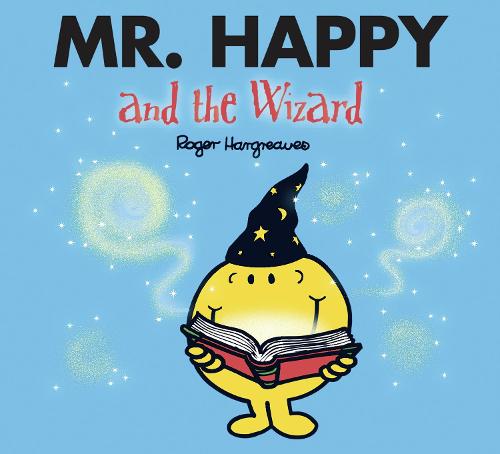 Mr. Happy and the Wizard by Adam Hargreaves | Waterstones