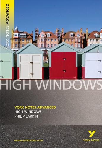 High Windows : York Notes Advanced: everything you need to catch up ...