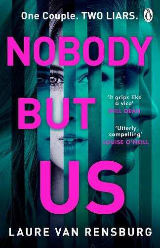 Nobody But Us by Laure Van Rensburg | Waterstones