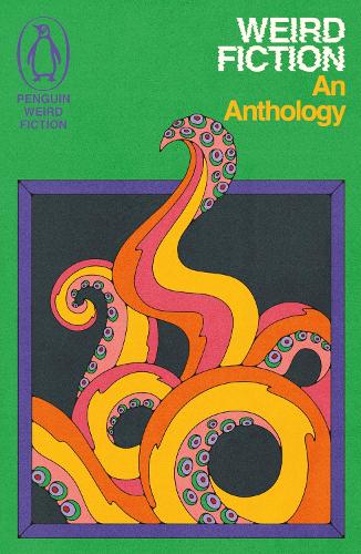 Weird Fiction by Various | Waterstones