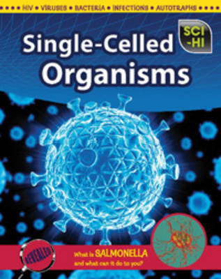 Single-Celled Organisms by L. Patricia Kite | Waterstones