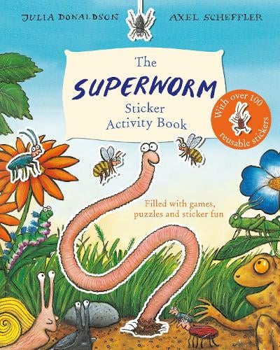 Superworm Sticker Activity Book by Julia Donaldson, Axel Scheffler ...