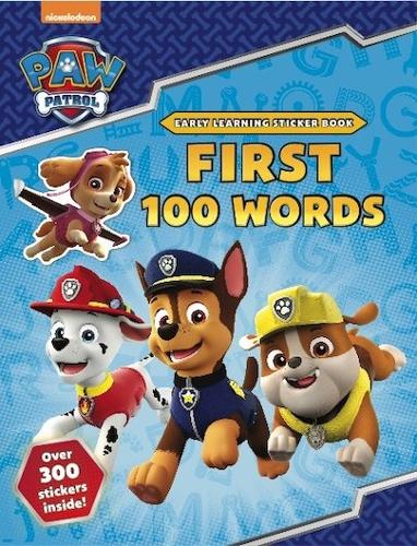 PAW Patrol: First 100 Words Sticker Book by Scholastic | Waterstones