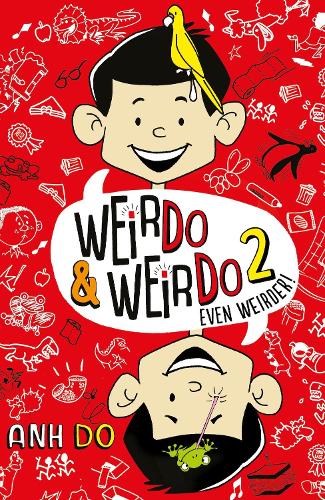 WeirDo 1&2 bind-up by Anh Do | Waterstones