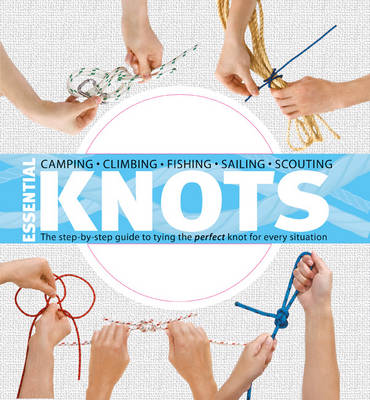 Essential Knots | Waterstones