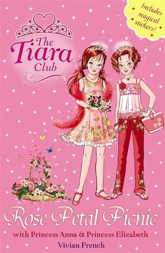 The Tiara Club: Rose Petal Picnic by Vivian French, Sarah Gibb ...
