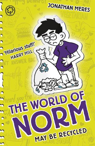 The World of Norm: May Be Recycled by Jonathan Meres | Waterstones