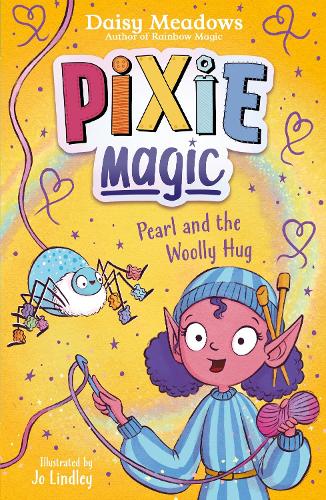 Pixie Magic: Pearl and the Woolly Hug by Daisy Meadows | Waterstones