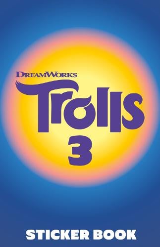 Official Trolls Band Together Sticker Activity Book by Orchard Books ...