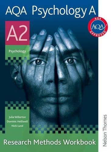 AQA Psychology A A2 Research Methods Workbook by Julia Willerton ...