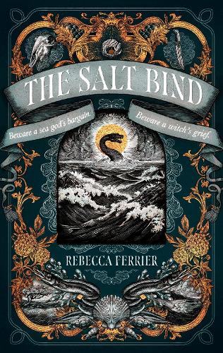 The Salt Bind by Rebecca Ferrier, Catrin Walker-Booth | Waterstones