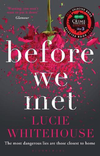 Before We Met by Lucie Whitehouse | Waterstones