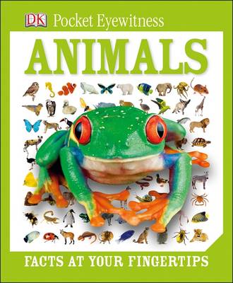 DK Pocket Eyewitness Animals by DK | Waterstones