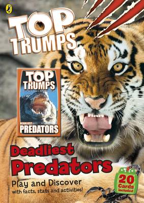 Top Trumps: Deadliest Predators | Waterstones