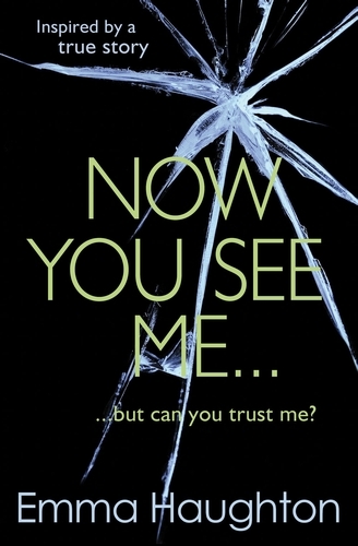 Now You See Me by Emma Haughton | Waterstones