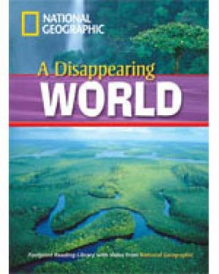 A Disappearing World + Book with Multi-ROM: Footprint Reading Library ...
