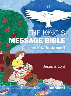 The King's Message Bible by Mimose Innocent | Waterstones