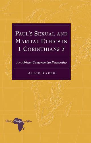 Paul’s Sexual and Marital Ethics in 1 Corinthians 7 by Knut Holter ...