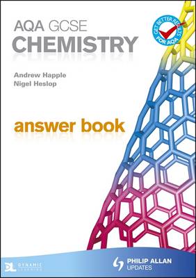 AQA GCSE Chemistry: Answer Book by Nigel Heslop | Waterstones